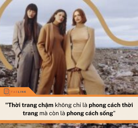 Thời trang chậm là gì và tại sao bạn nên tham gia phong trào này?